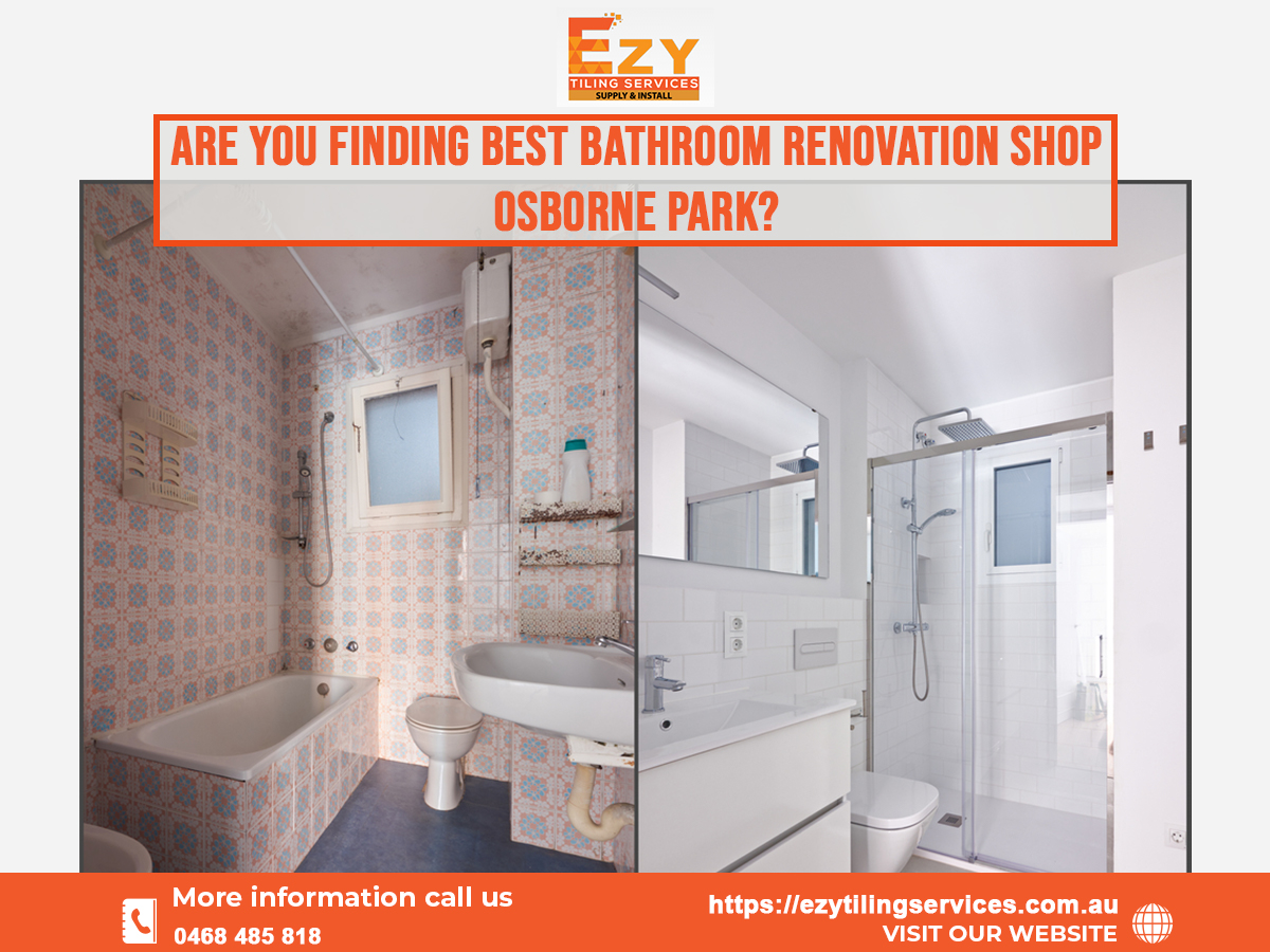 Bathroom renovation shop Osborne Park - Ezy Tiling Services