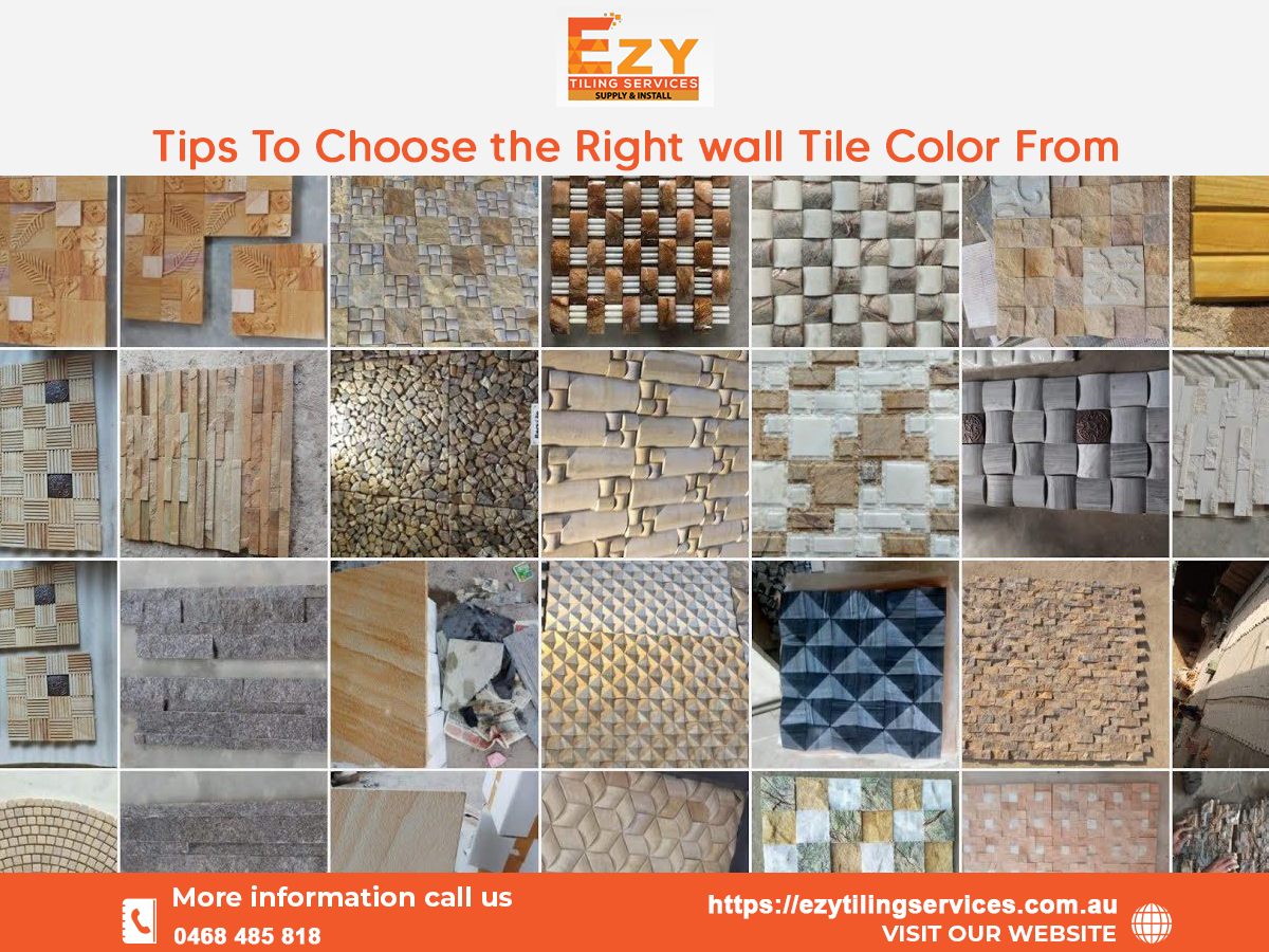Tips To Choose the Right Wall Tile Color From